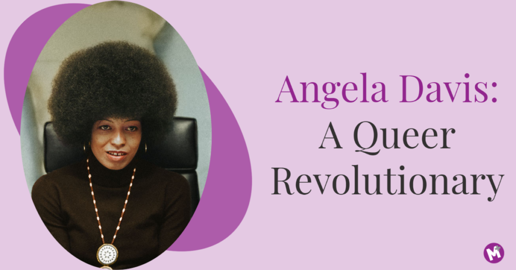 Angela Davis: A Queer Revolutionary – Project MORE